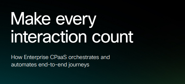 How Enterprise CPaaS orchestrates and automates end-to-end journeys How Enterprise CPaaS orchestrates and automates end-to-end journeys
