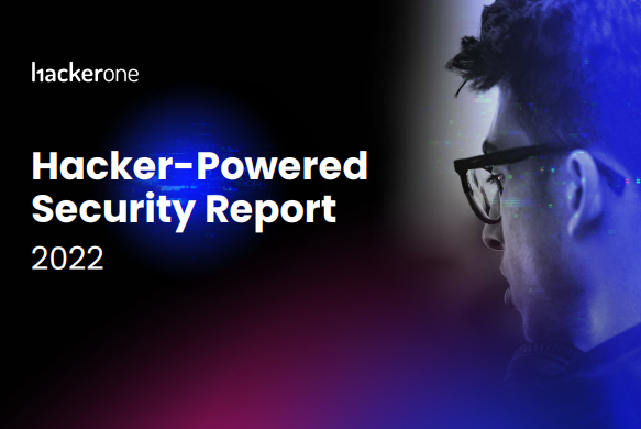 Hacker-Powered Security Report 2022